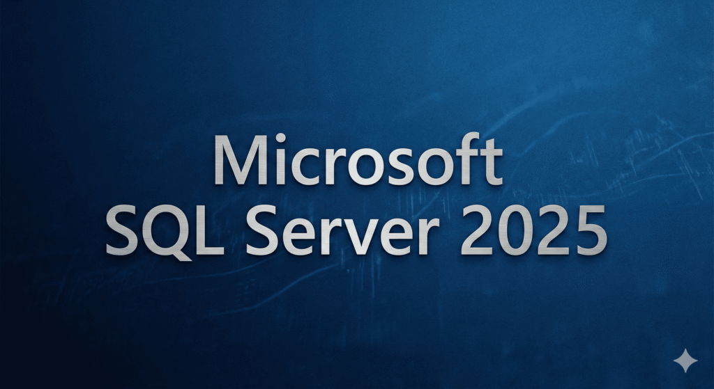 SQL Server 2025: La evolución definitiva hacia la IA y la nube híbrida ...